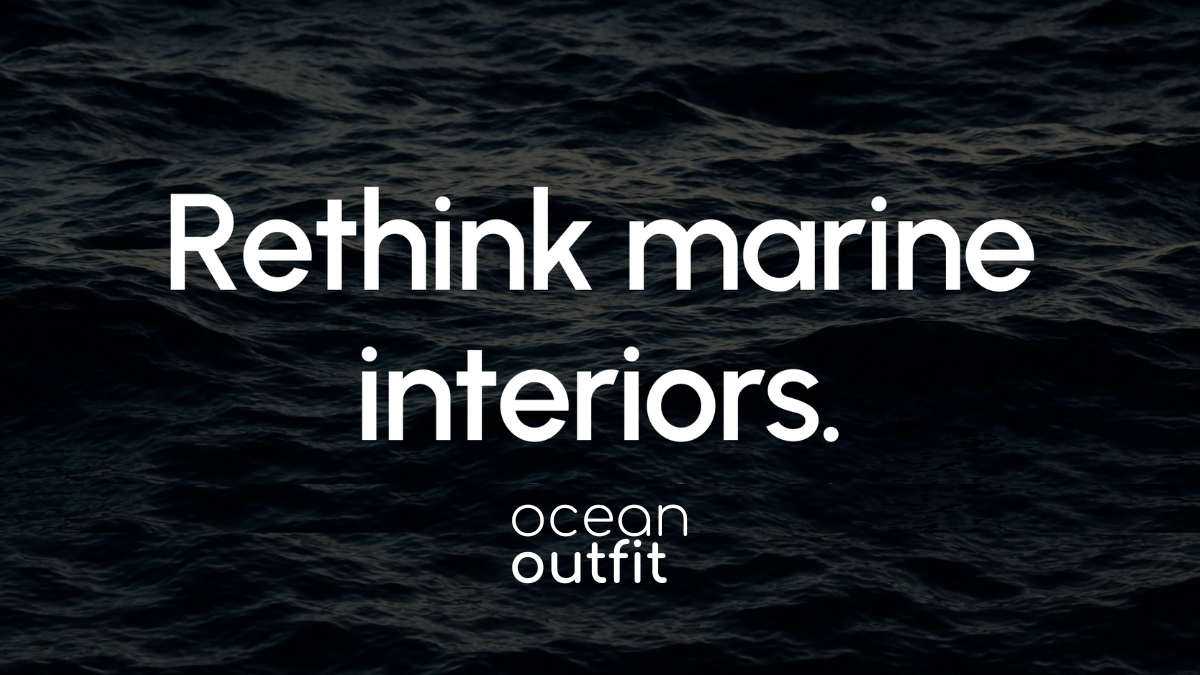Ocean Outfit - Marine Interior Outfitting